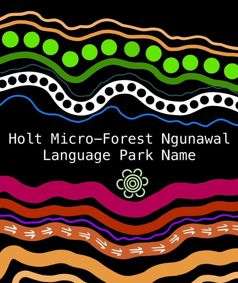 Ngunawal Community Connection – Holt Micro-Forest